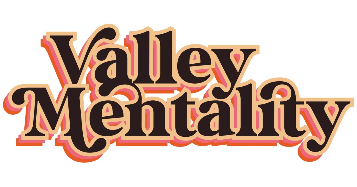 Products – valley mentality